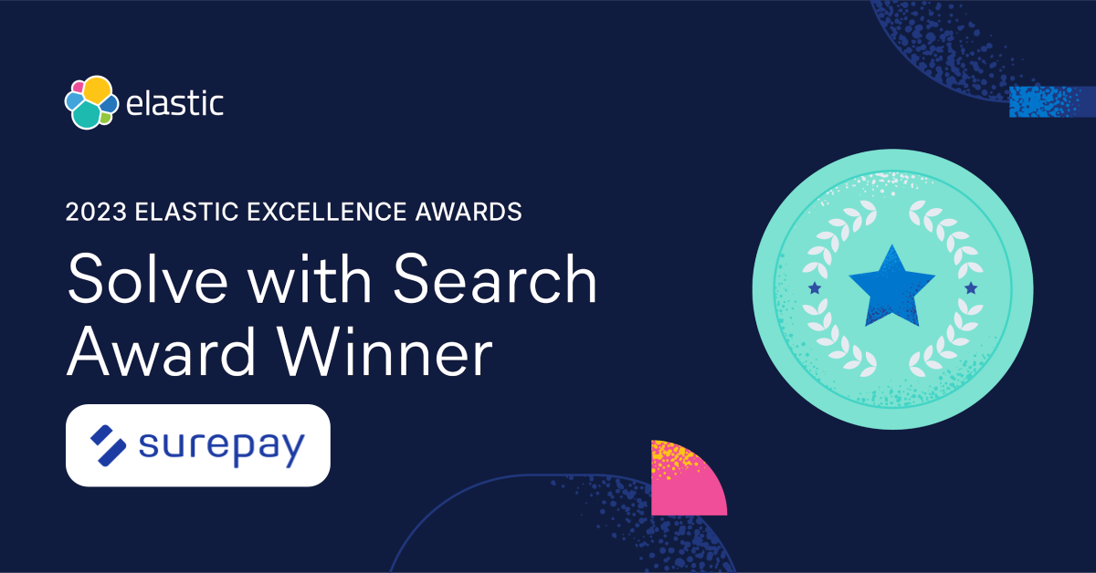 SurePay Wins Elastic 2023 Excellence Award • SurePay